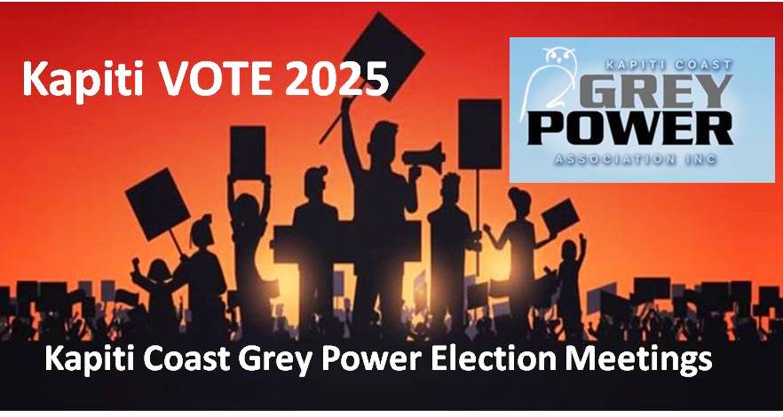 Kapiti Coast Grey Power Election Meetings – KC News – News from the ...